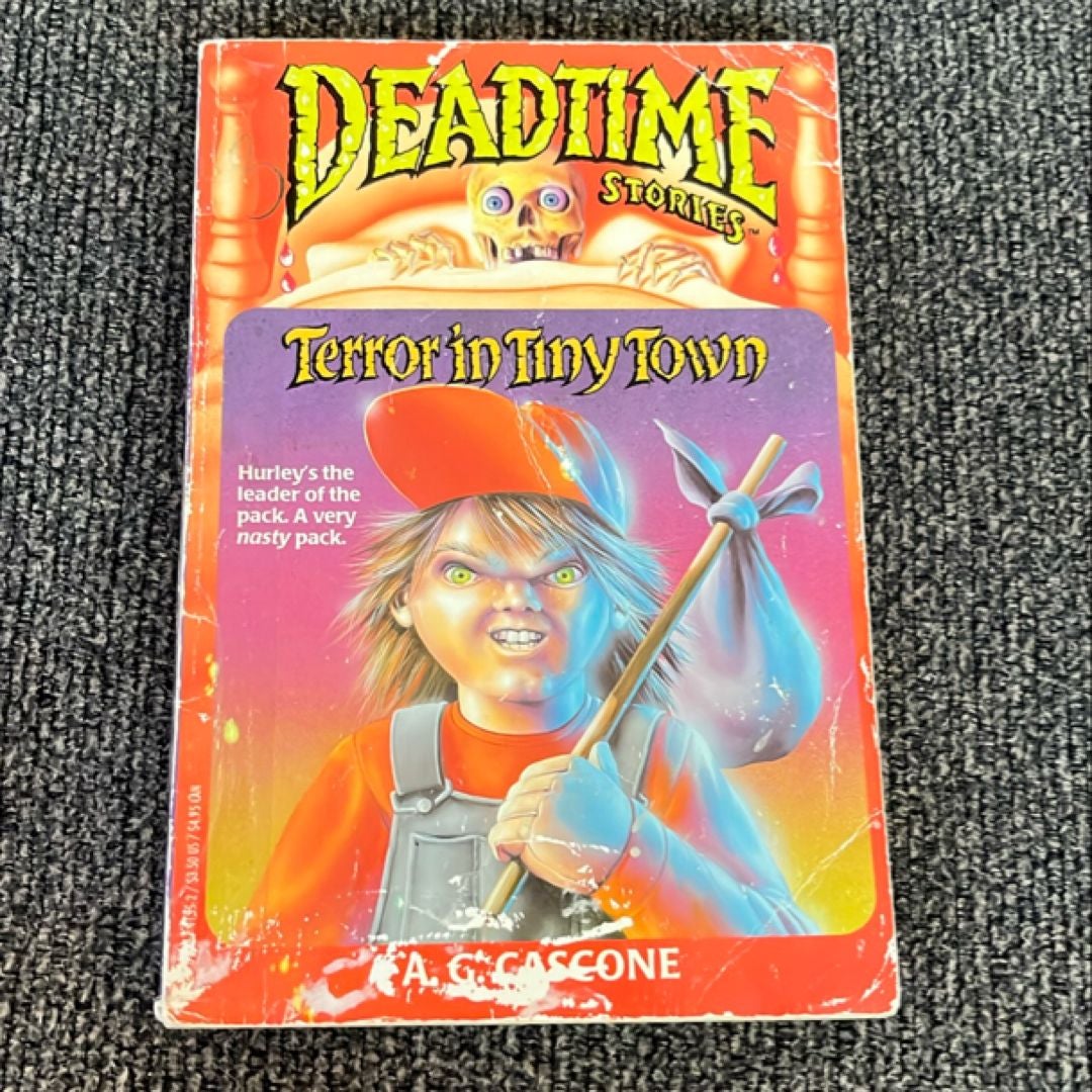 Deadtime Stories: Terror in Tiny Town by A. G. Cascone , Paperback ...
