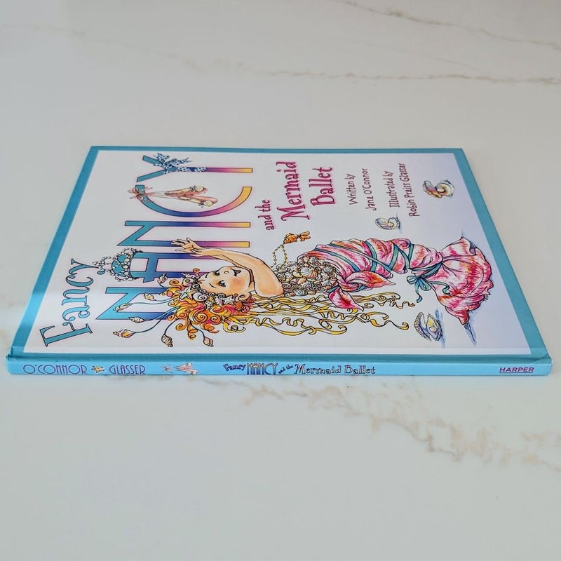 Fancy Nancy and the Mermaid Ballet by Jane O'Connor
