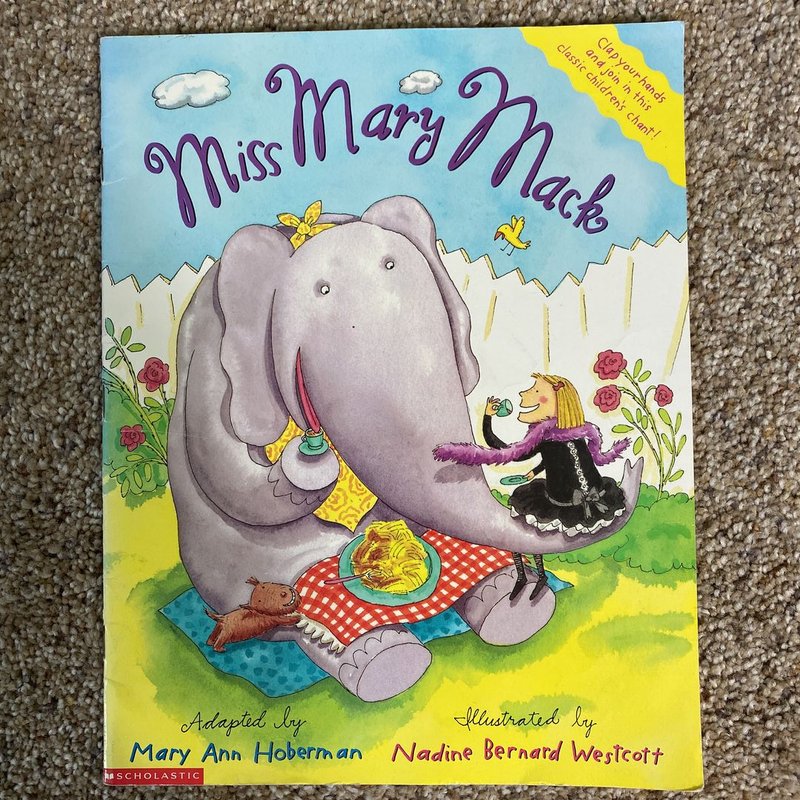 Miss Mary Mack by Mary Ann Hoberman, Nadine Bernard Westcott