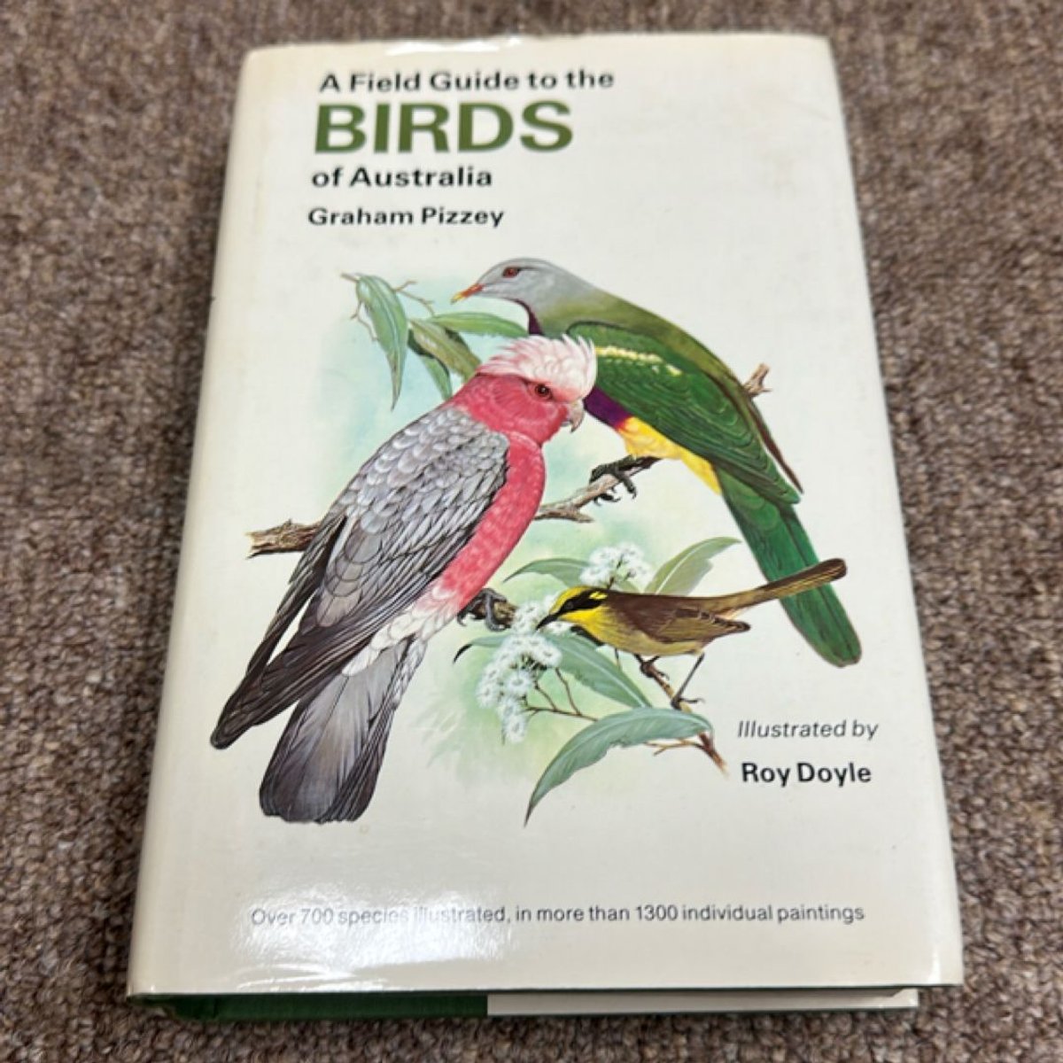 A Field Guide to the Birds of Australia by Graham Pizzey