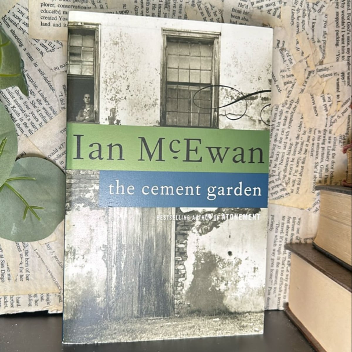 The Cement Garden by Ian McEwan