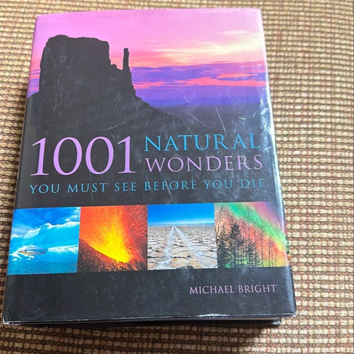 1001 Natural Wonders by Michael Bright
