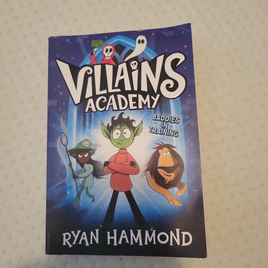 Villains Academy by Ryan Hammond