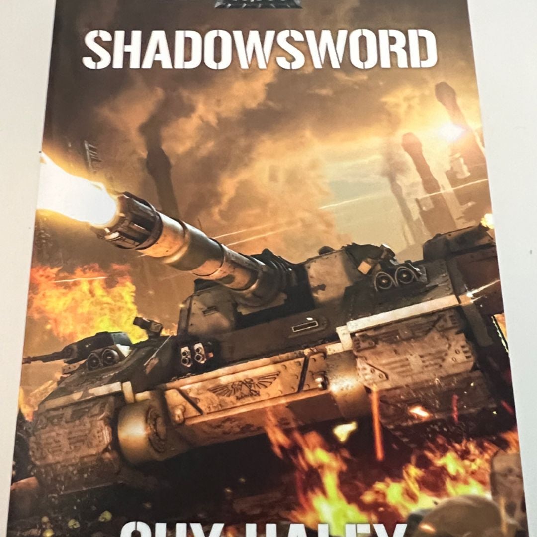 Shadowsword by Guy Haley