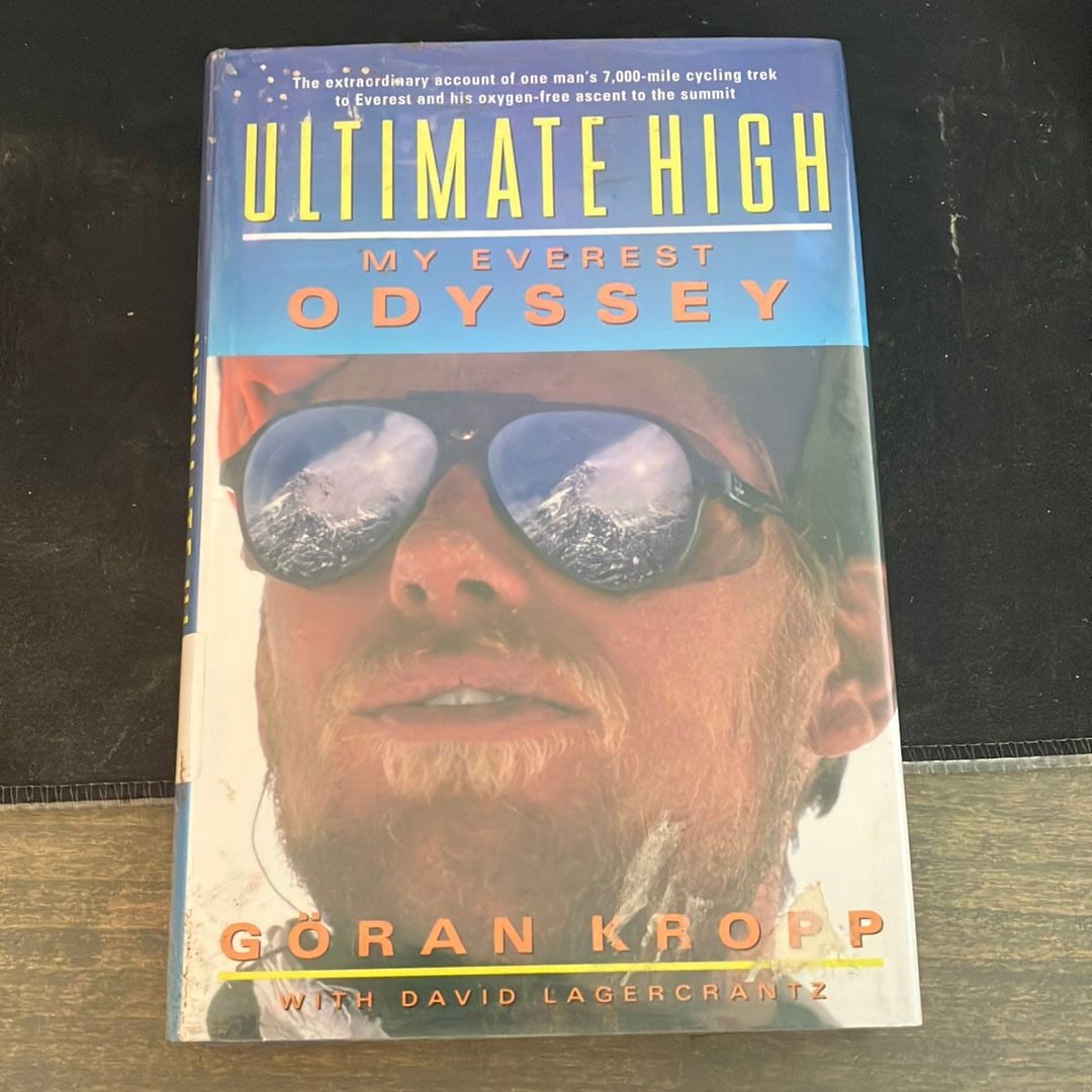 Ultimate High by Goran Kropp, David Lagercrantz
