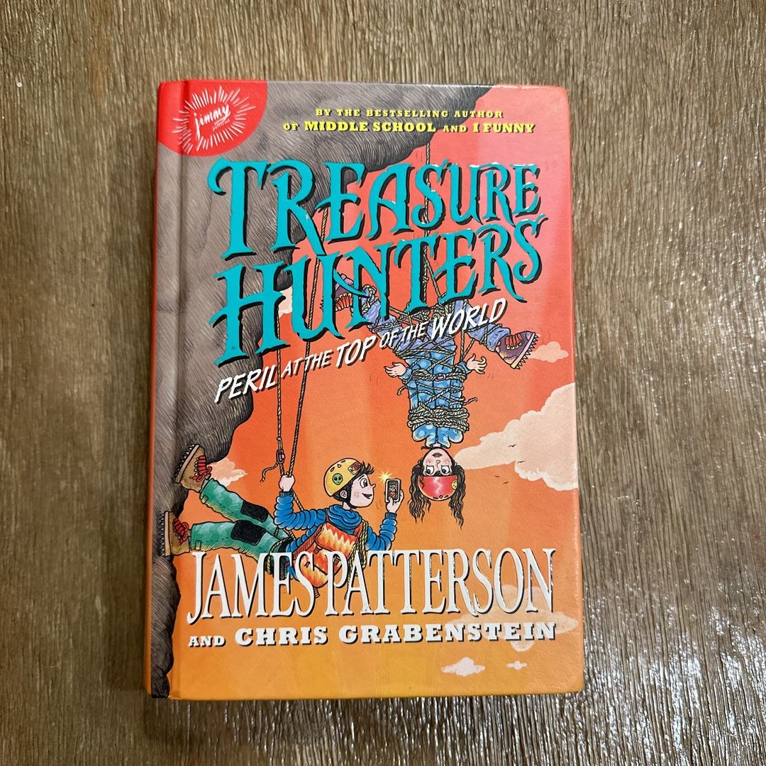 Treasure Hunters: Peril at the Top of the World by James Patterson ...