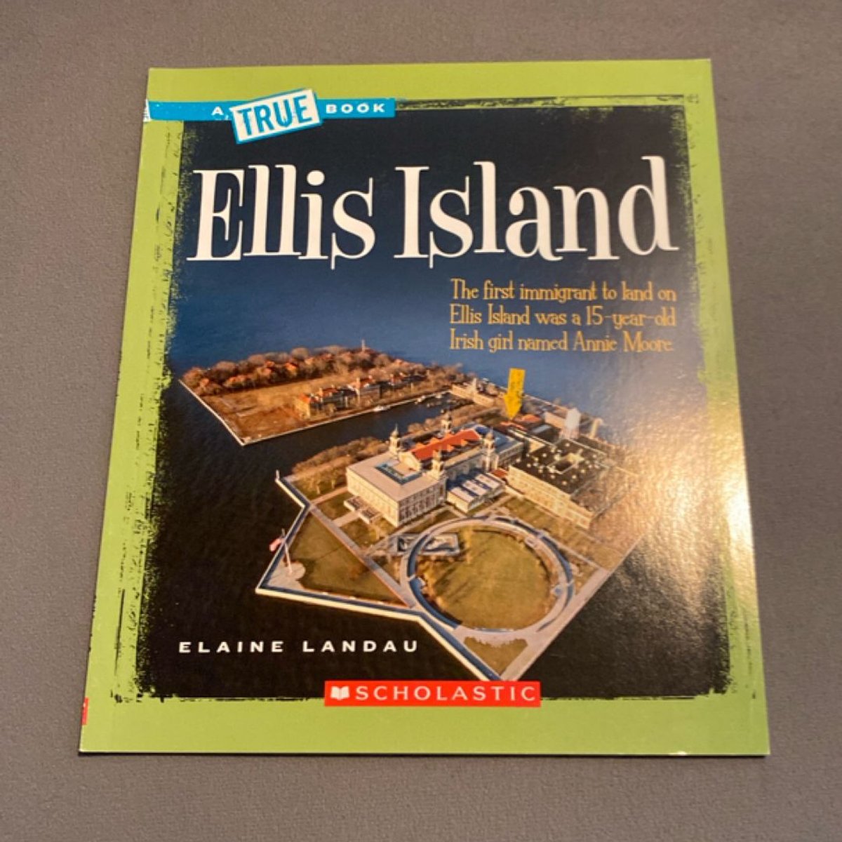 Ellis Island (a True Book: American History) by Elaine Landau