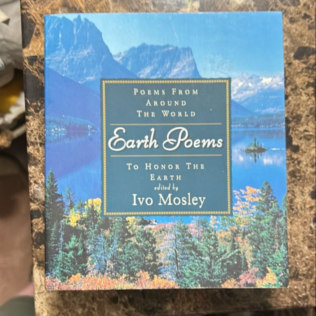 Earth Poems by Ivo Mosley