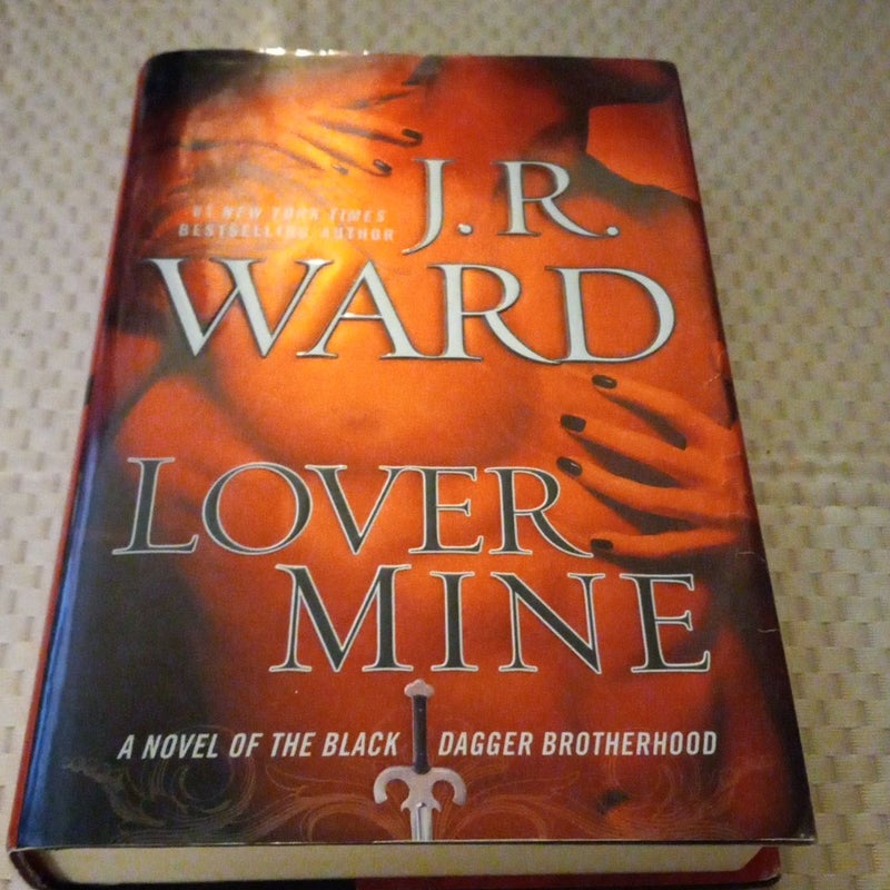 Lover Mine by J. R. Ward, Hardcover | Pangobooks