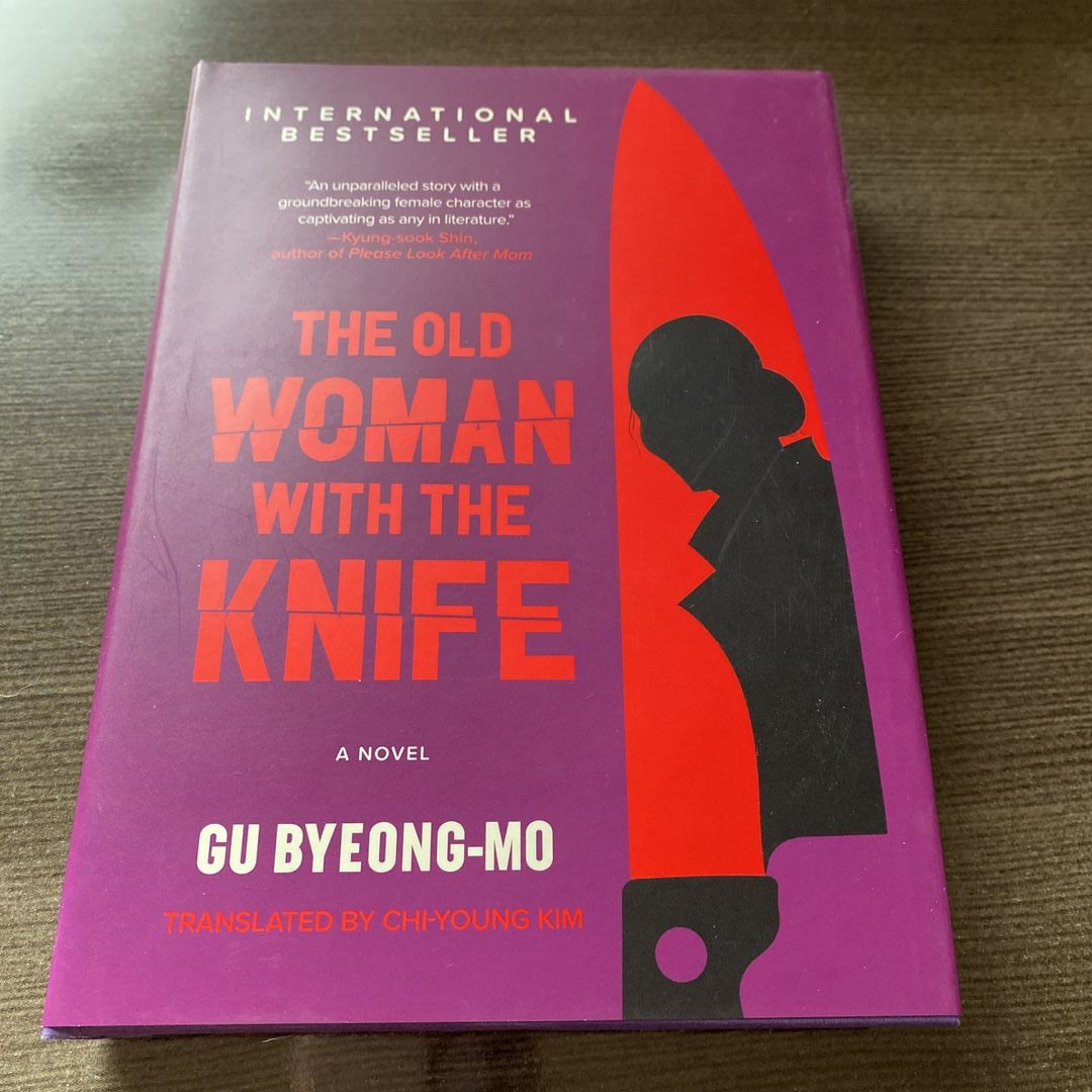 The Old Woman with the Knife by Gu Byeong-mo