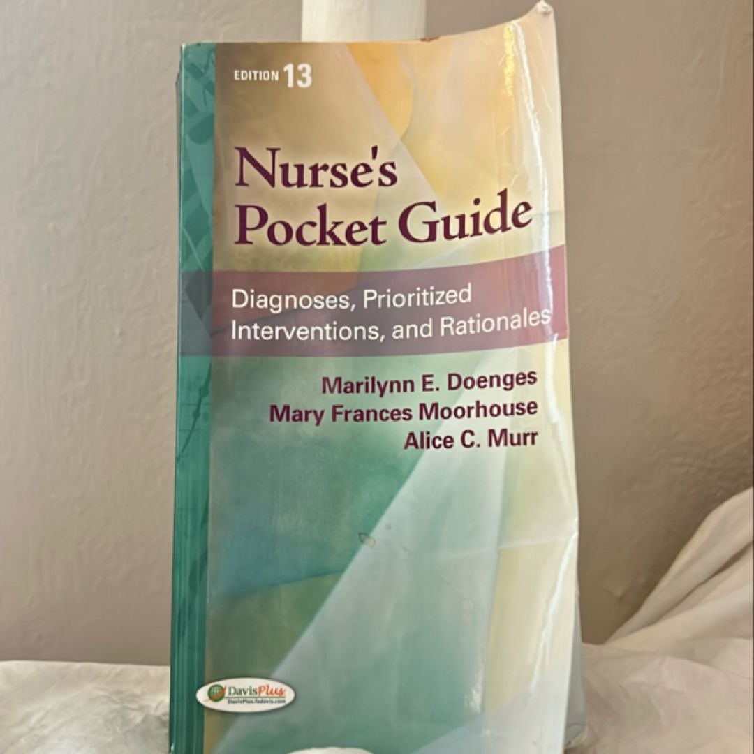 Nurse's Pocket Guide by Marilynn E. Doenges; Mary Frances Moorhouse ...