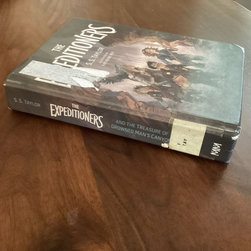 The Expeditioners and the Treasure of Drowned Man's Canyon by S. S. Taylor