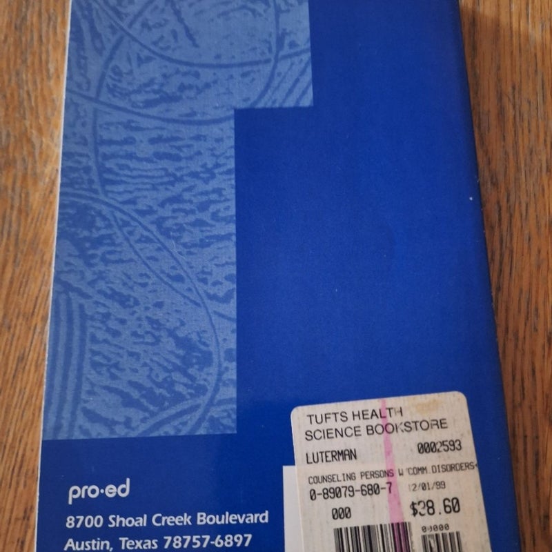 Counseling Persons with Communication Disorders and Their Families, 3rd ...