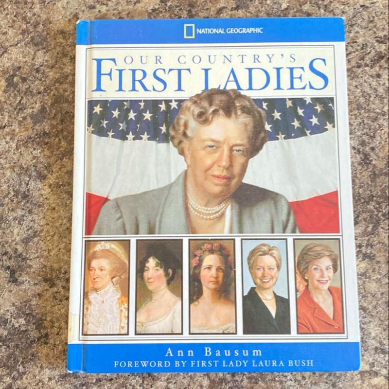 Our Country's First Ladies by Ann Bausum