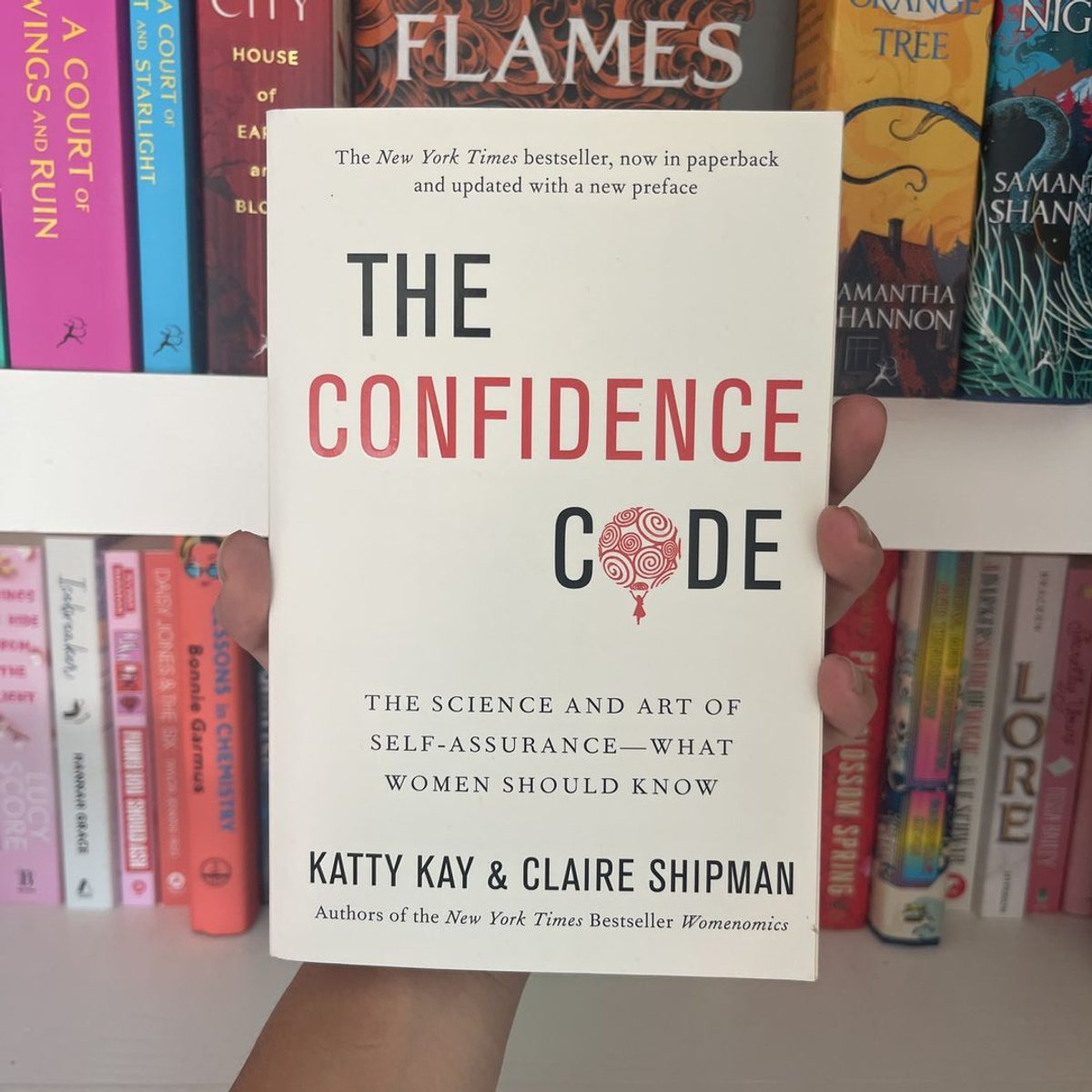 The Confidence Code by Katty Kay, Claire Shipman