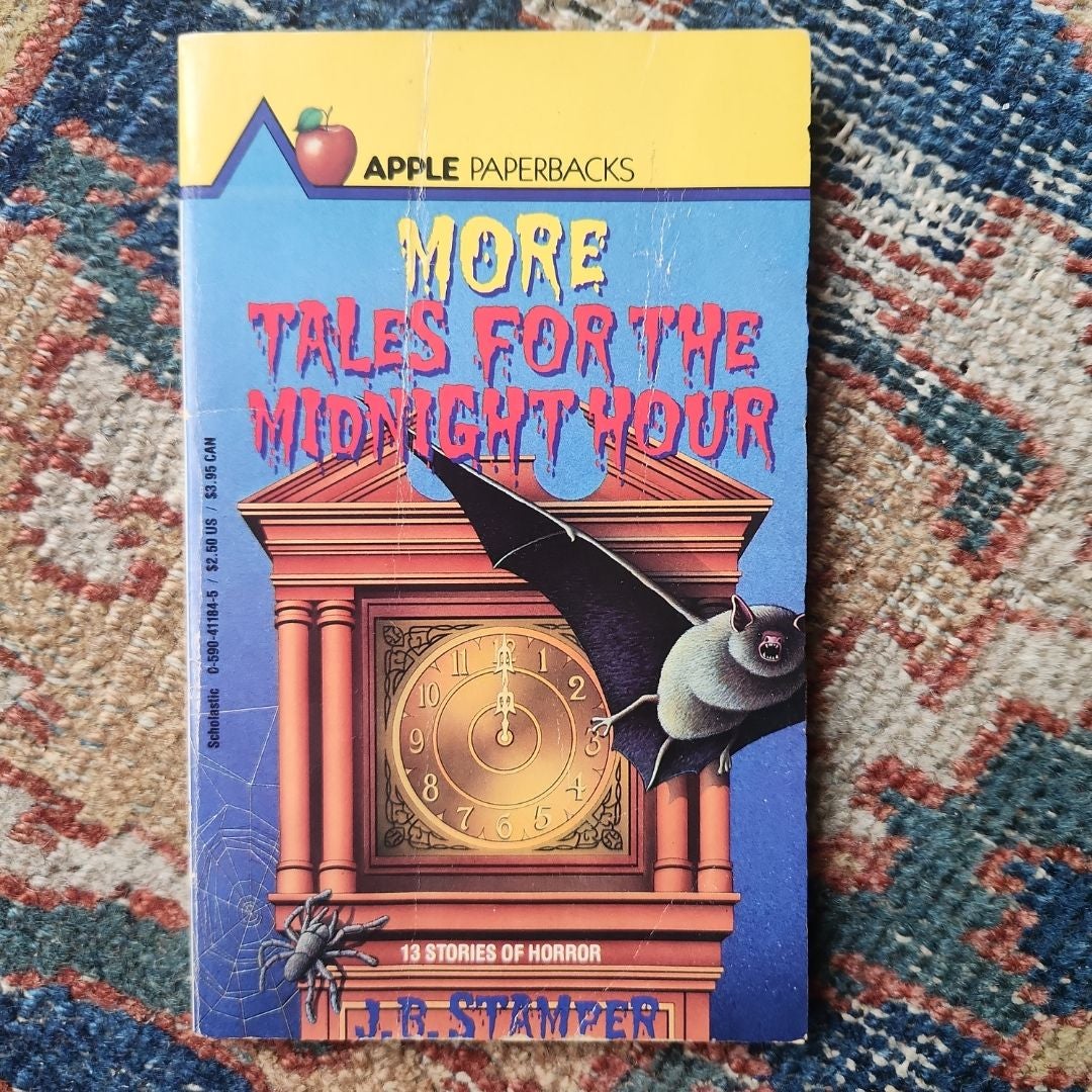 More Tales for the Midnight Hour by Judith Bauer Stamper