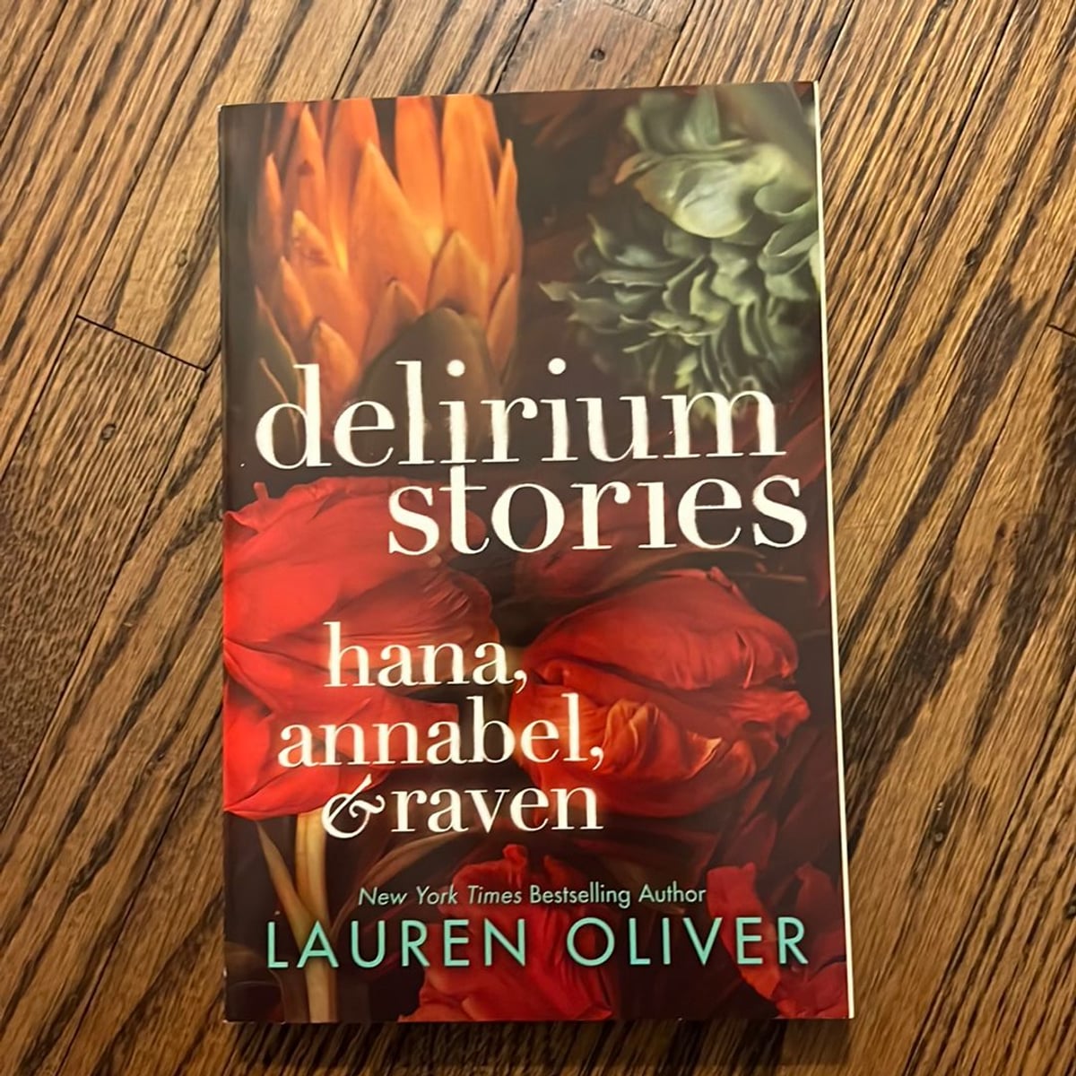 Delirium Stories: Hana, Annabel, and Raven by Lauren Oliver
