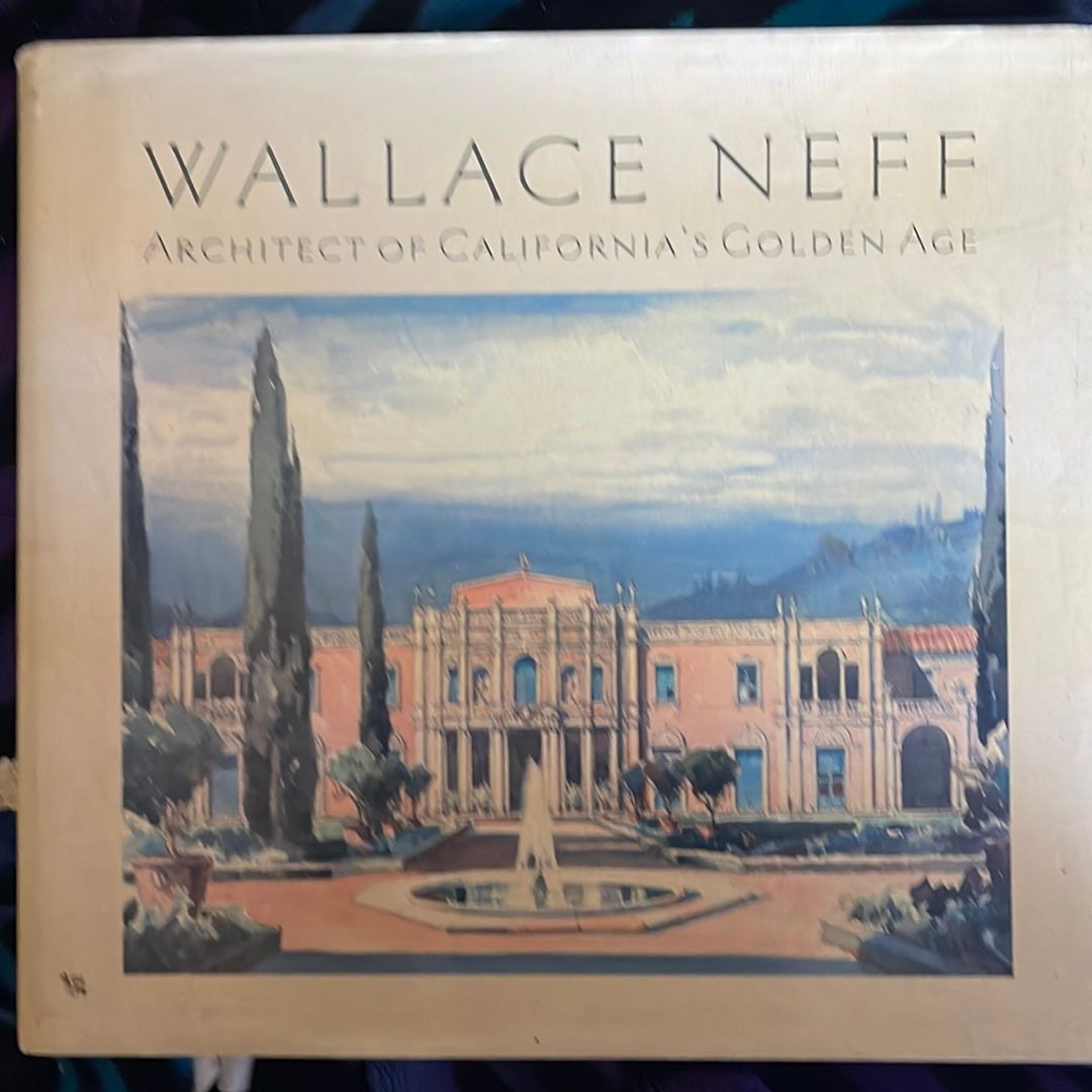 Wallace Neff by Alson Clark, Douglas Fairbanks, David Gebhard