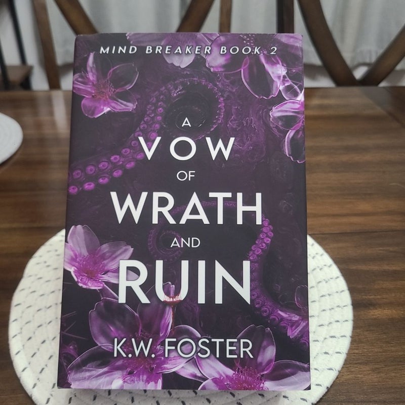 A Vow of Wrath and Ruin: a Fantasy Romance Novel by K. W. Foster