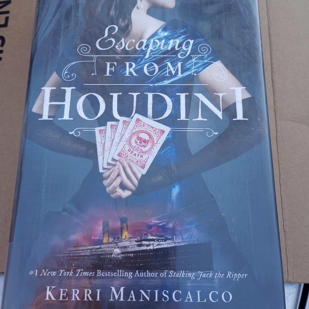 Escaping from Houdini by Kerri Maniscalco