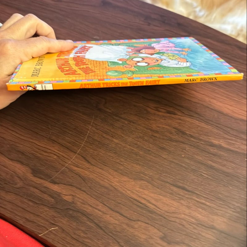 Arthur Tricks the Tooth Fairy by Marc Brown