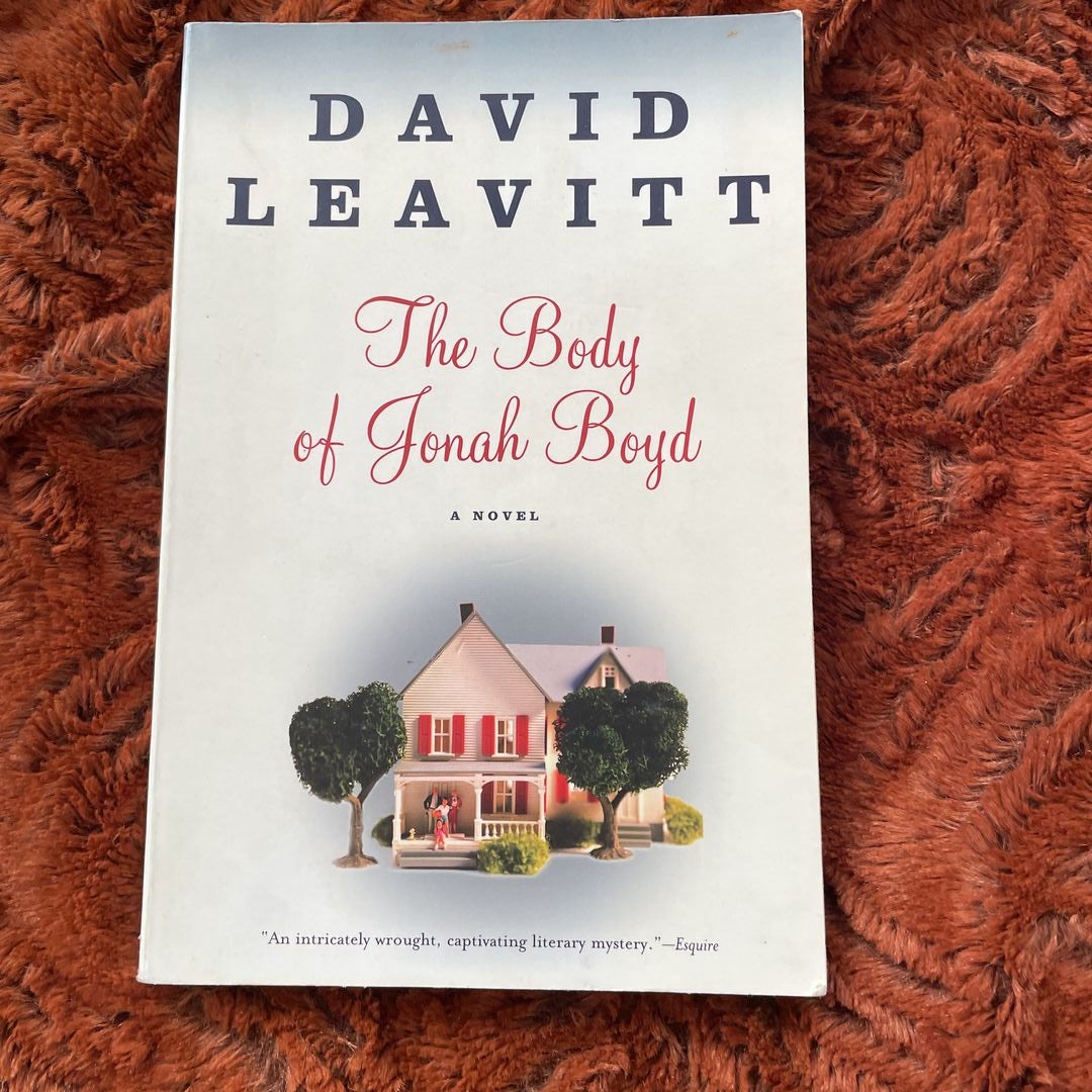 The Body of Jonah Boyd by David Leavitt