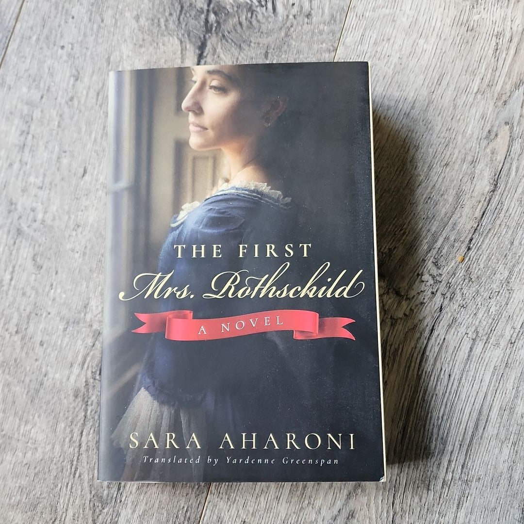 The First Mrs. Rothschild by Sara Aharoni, Paperback | Pangobooks