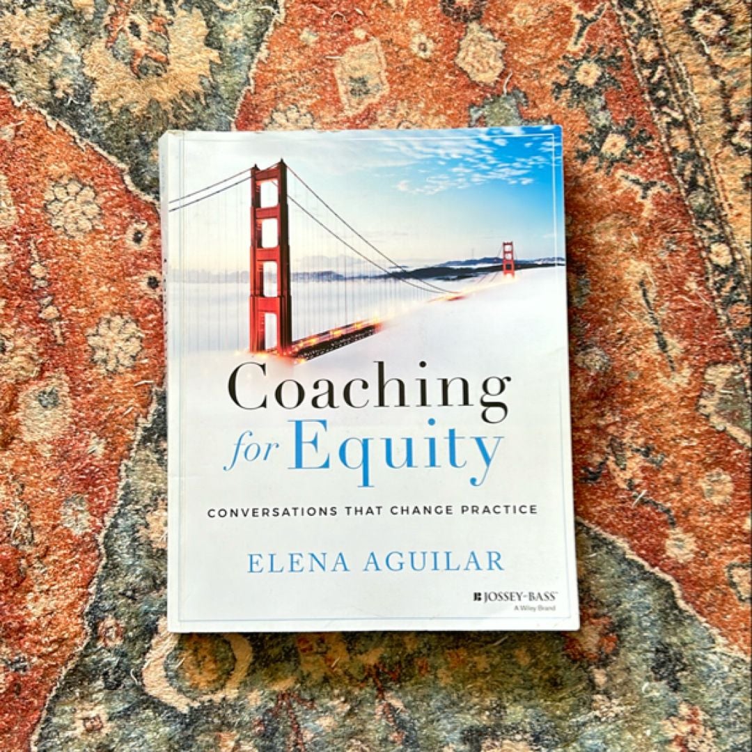 Coaching for Equity by Elena Aguilar