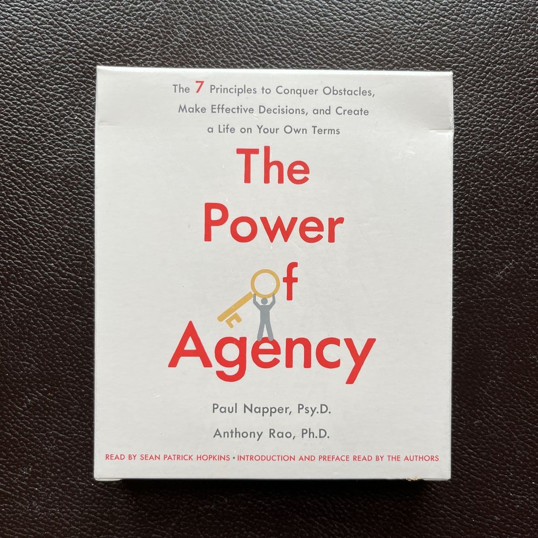 The Power of Agency by Paul Napper, Anthony Rao