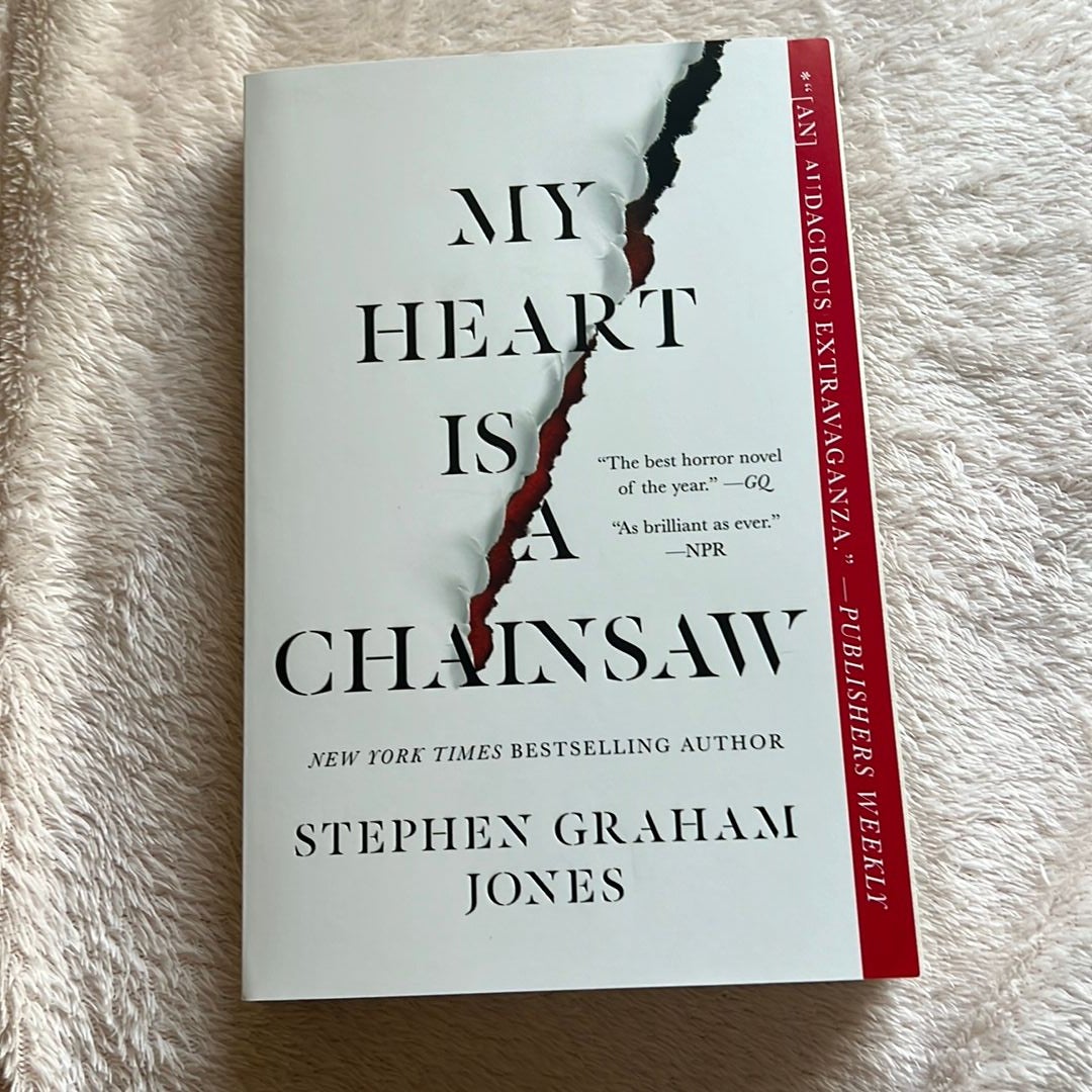 My Heart Is a Chainsaw by Stephen Graham Jones, Paperback | Pangobooks