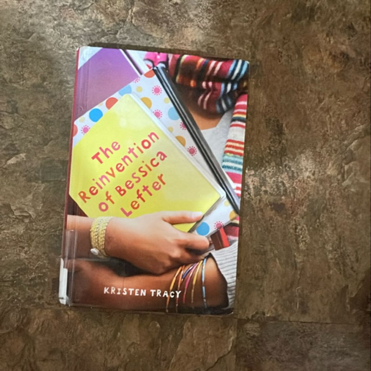 The Reinvention of Bessica Lefter by Kristen Tracy