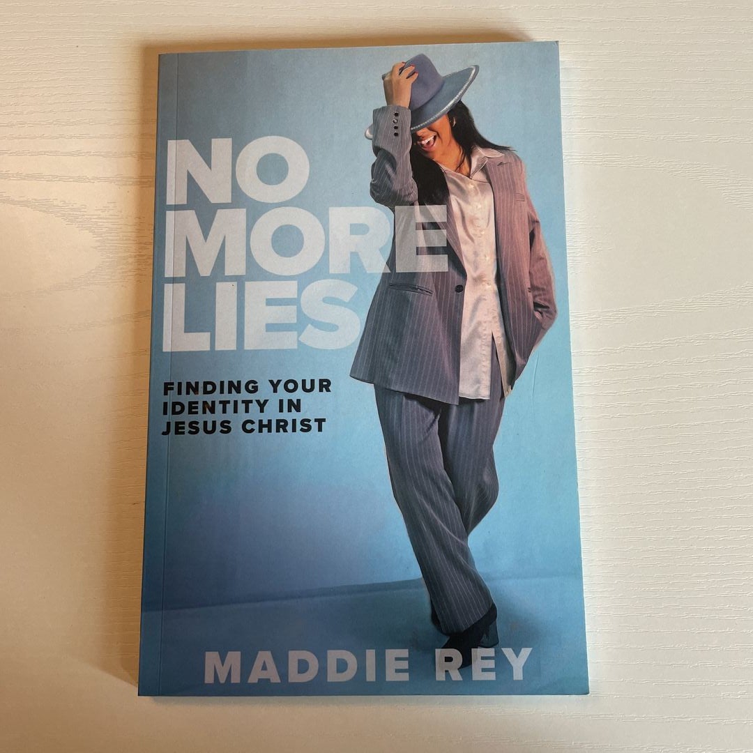 No More Lies by Maddie Rey