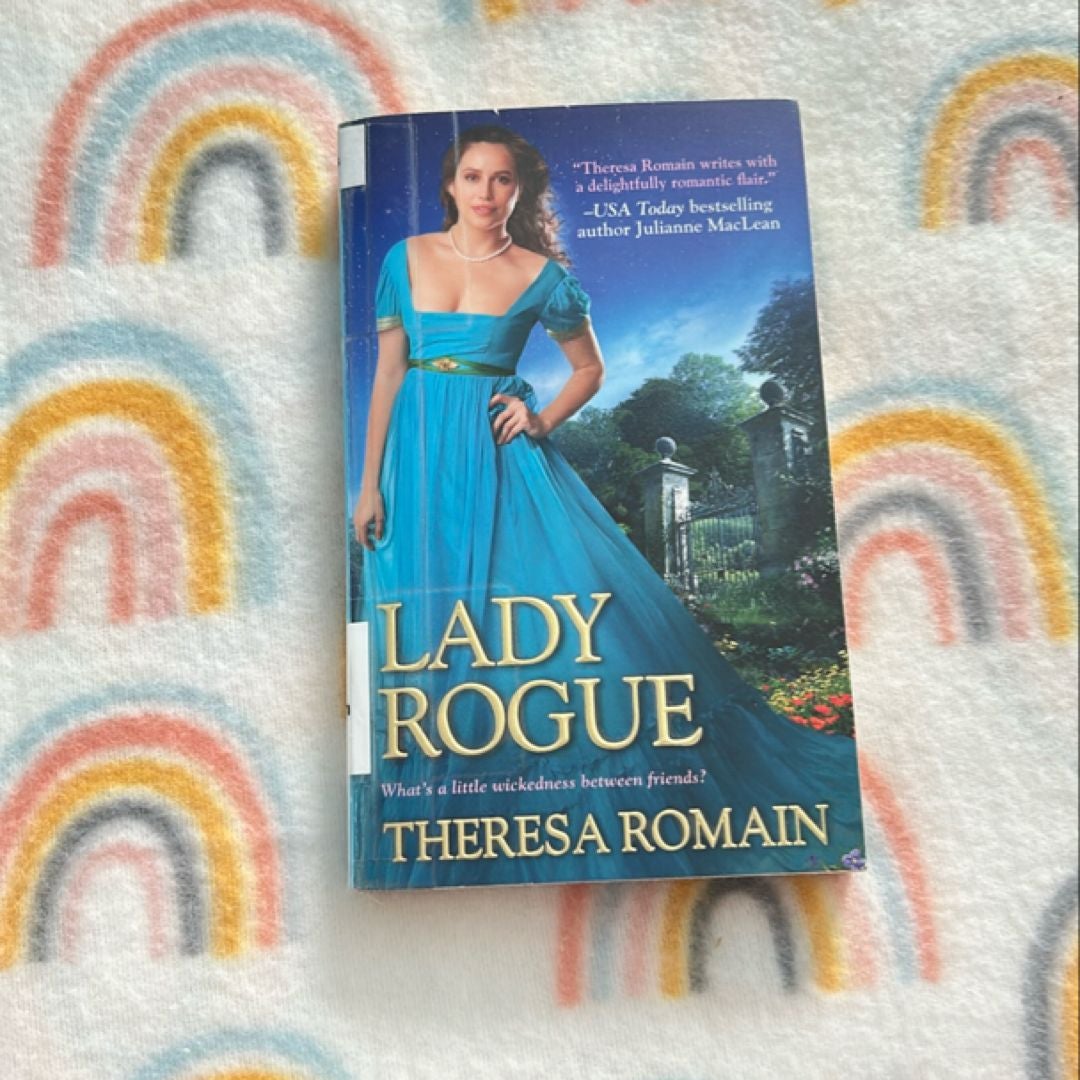 Lady Rogue by Theresa Romain