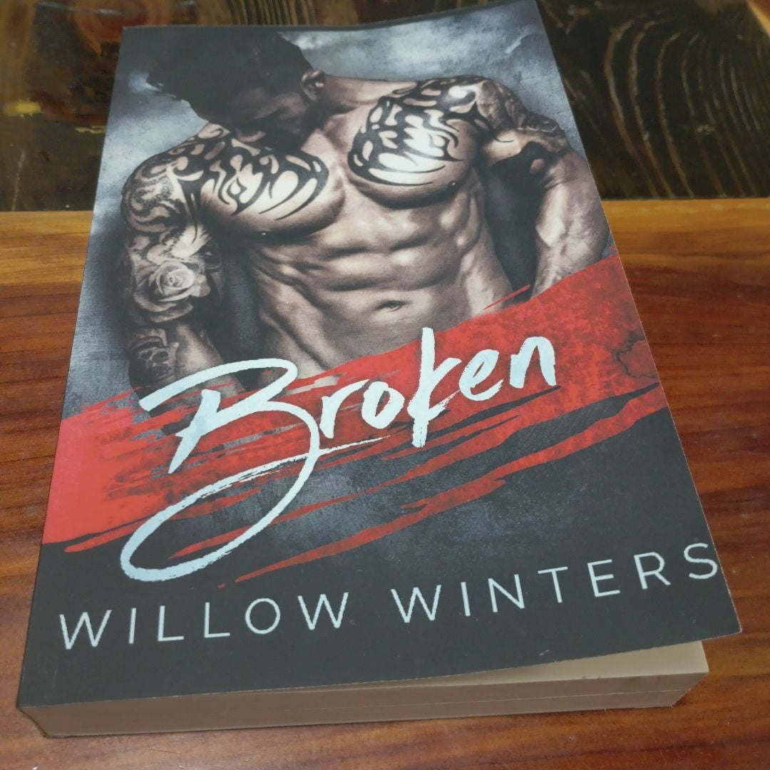 Broken by W. Winters, Willow Winters