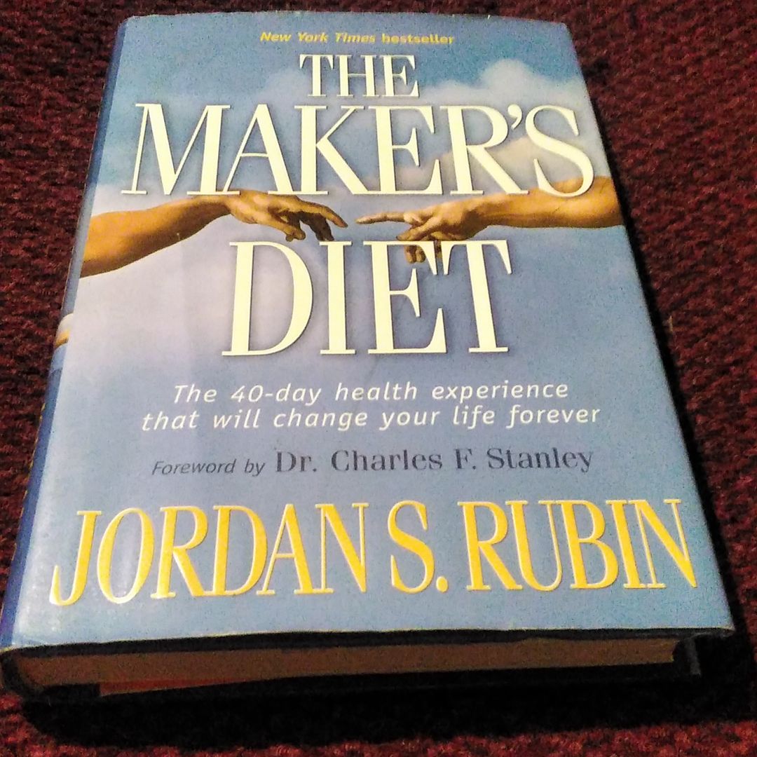 The Maker's Diet by Jordan S. Rubin