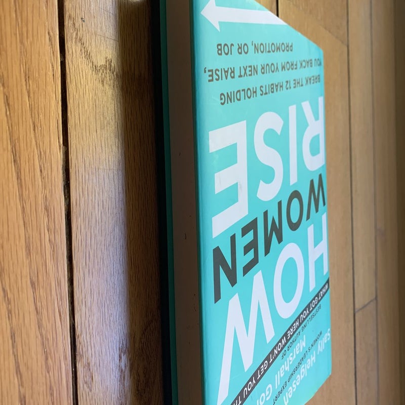 How Women Rise by Sally Helgesen, Marshall Goldsmith