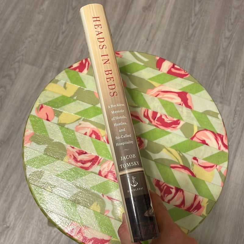 Heads in Beds by Jacob Tomsky, Hardcover | Pangobooks