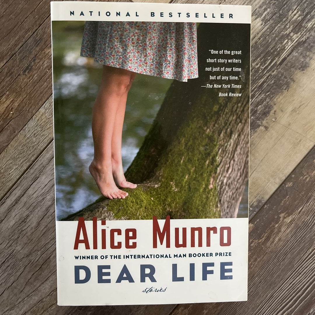Dear Life by Alice Munro