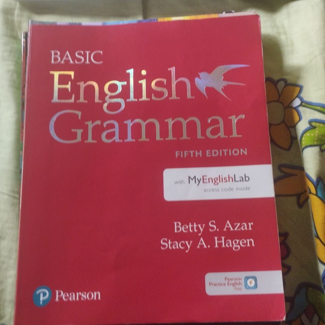 Basic English Grammar Student Book Student Digital Resources by Betty S. Azar, Stacy A. Hagen