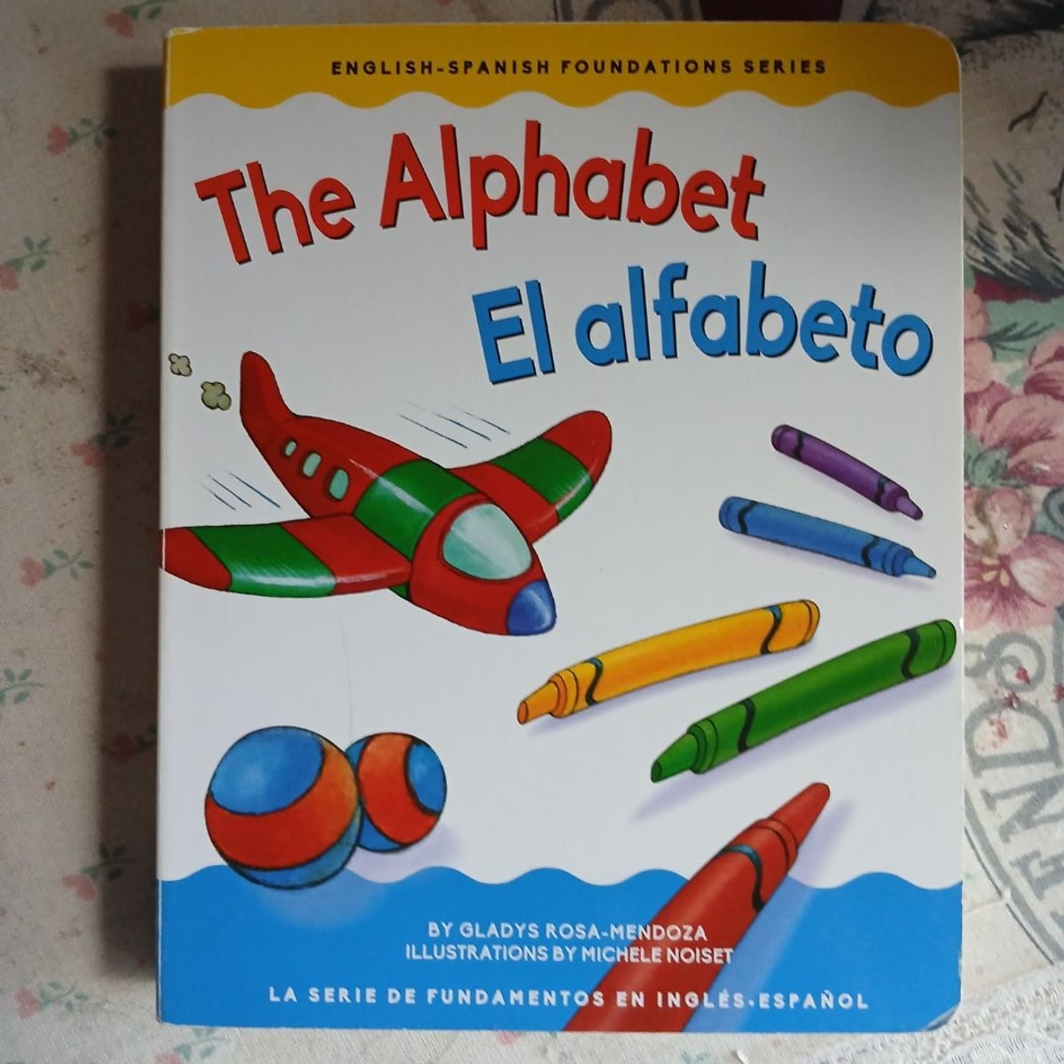 The Alphabet / el Alfabeto by Gladys Rosa-Mendoza