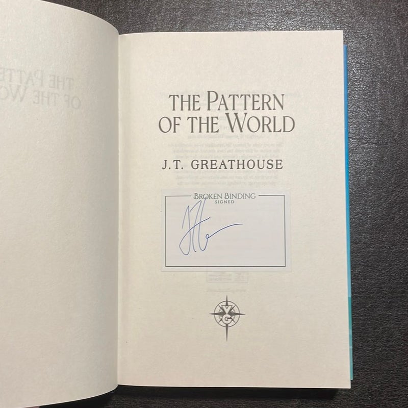 The Pattern of the World by J. T. Greathouse