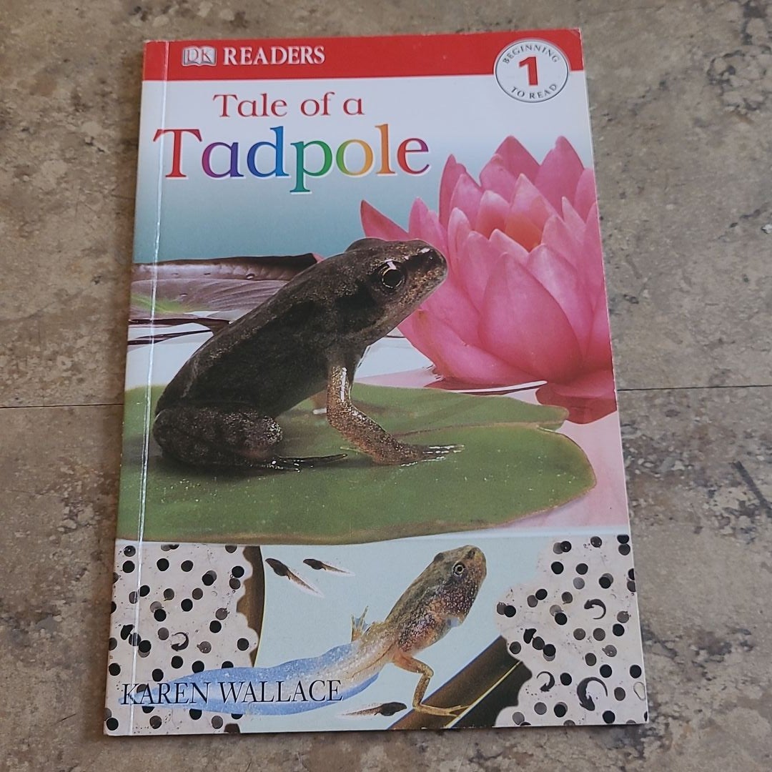 Tale of a Tadpole, Level 1 by Karen Wallace