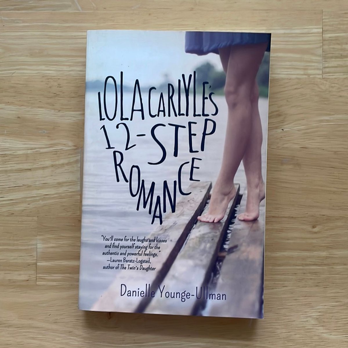 Lola Carlyle's 12-Step Romance by Danielle Younge-Ullman
