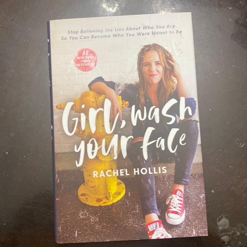 Girl, wash your face by Rachel Hollis, Hardcover | Pangobooks