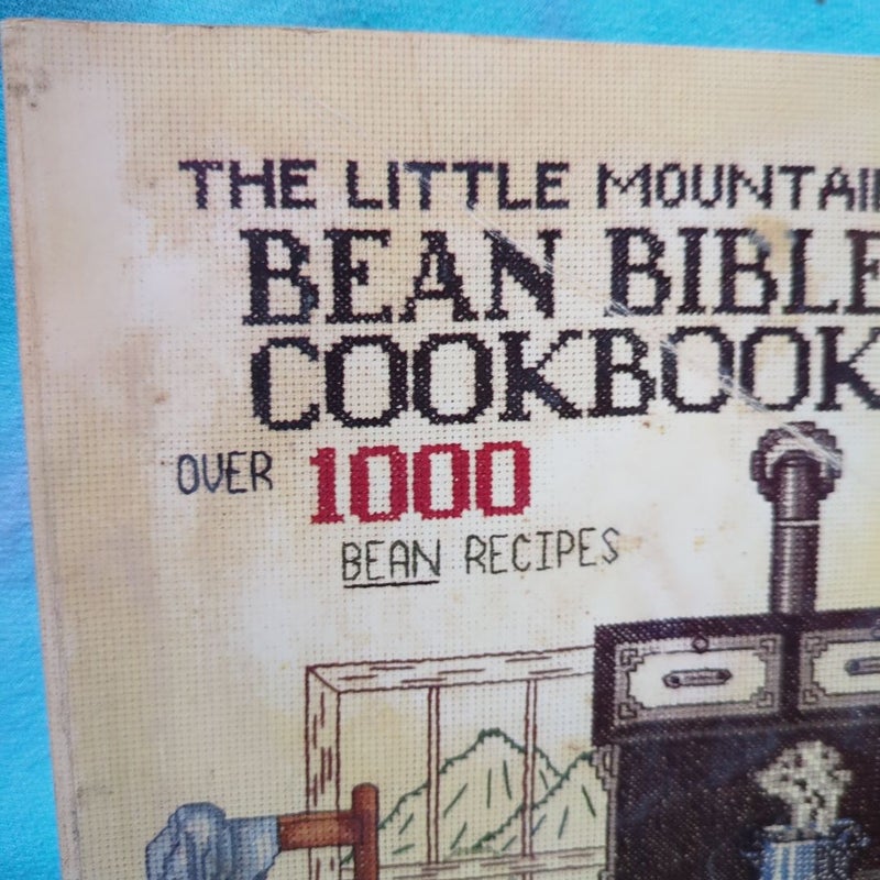The Little Mountain Bean Bible Cookbook by Wiley J. Smith