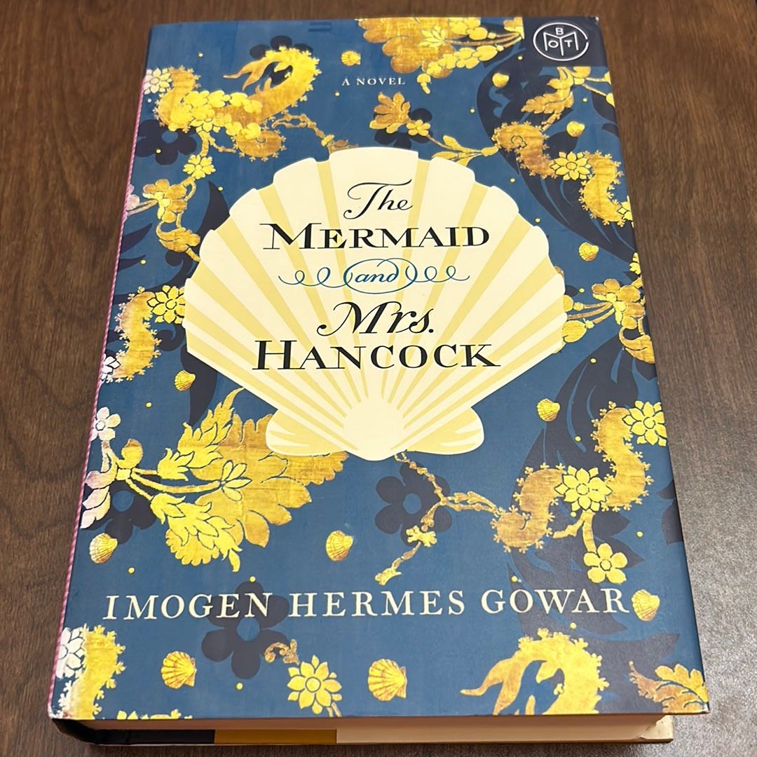 The Mermaid and Mrs. Hancock by Imogen Hermes Gowar, Hardcover | Pangobooks