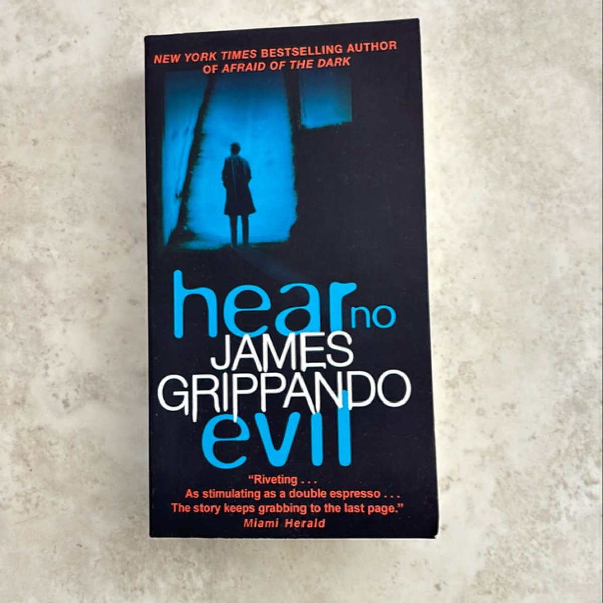 Hear No Evil by James Grippando