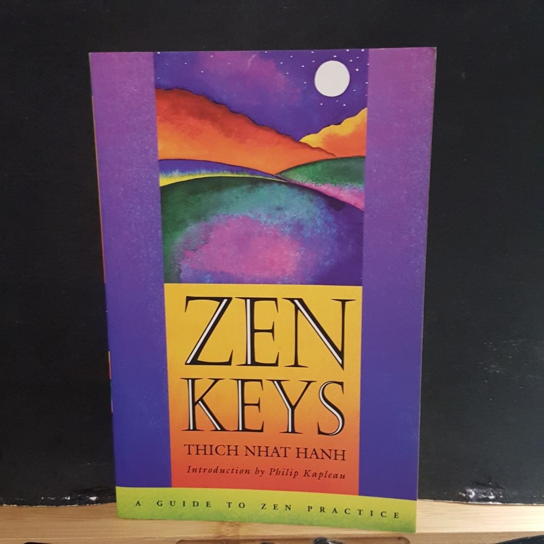 Zen Keys by Thich Nhat Hanh, Philip Kapleau