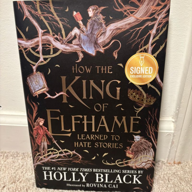 SIGNED How The King Of Elfhame Learned To Hate Stories by Holly Black ...