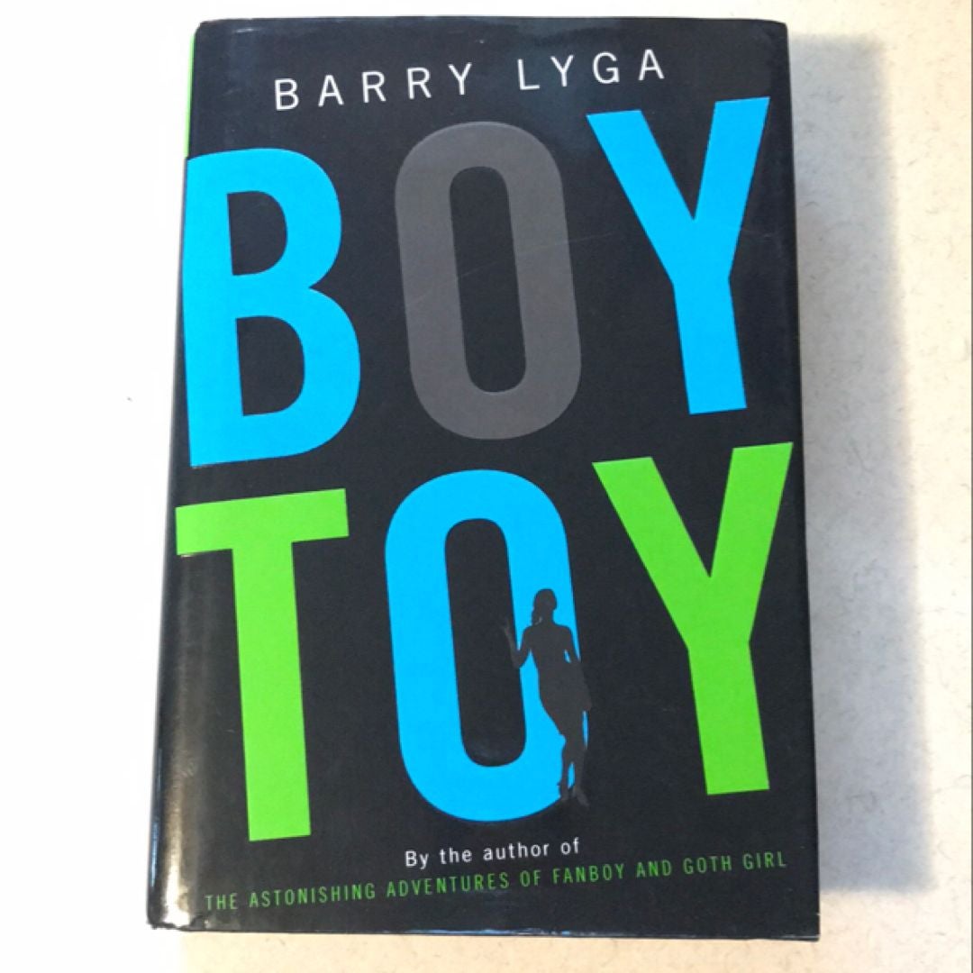 Boy Toy by Barry Lyga